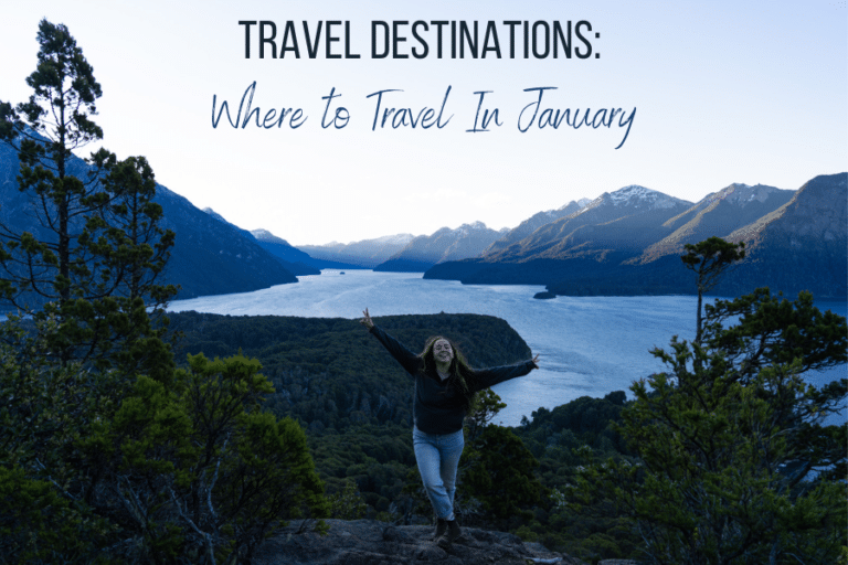 Travel Destinations: Where to Travel In January - A Travelers Trail